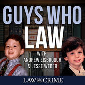 Elie Mystal and Joe Patrice of "Thinking Like a Lawyer" | Law & Crime