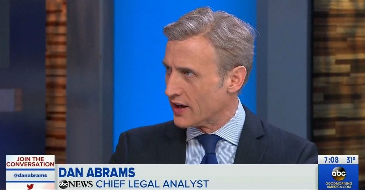 Dan Abrams: Obstruction Case is Easy if Report is True | Law & Crime