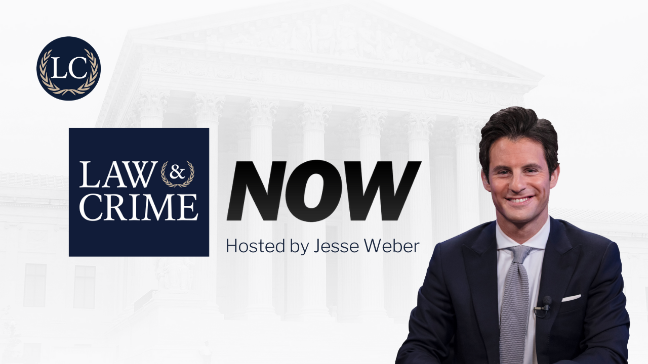 Law&Crime Now with Jesse Weber: WATCH LIVE STREAM | Law & Crime